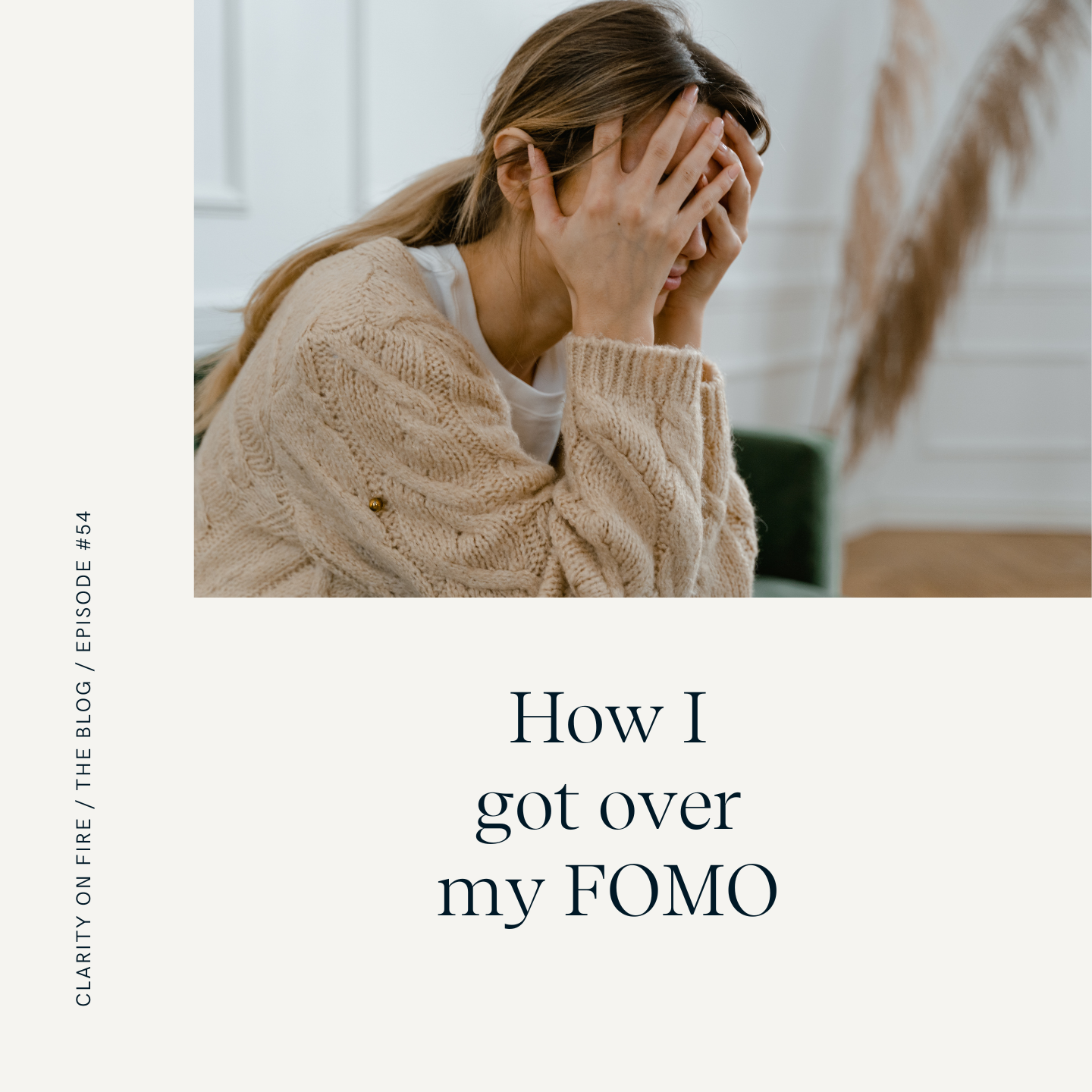 How I got over my FOMO - Clarity on Fire